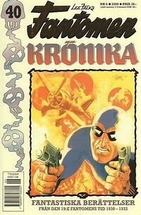 Fantomen Krönika 40 2000 nr 6 Lee Falk's Fantomenkrönika ...